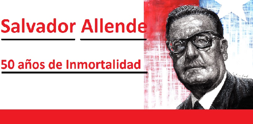 Salvador Allende, 50 años de inmortalidad - PUEBL@ MEDIA